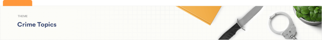 300+ Criminal Justice Essay Topics to Inspire You|BESTWritingHELP.org